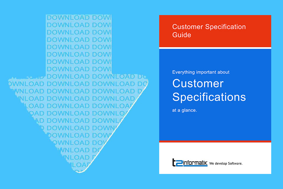 Customer Specification Guide - Downloads - t2informatik