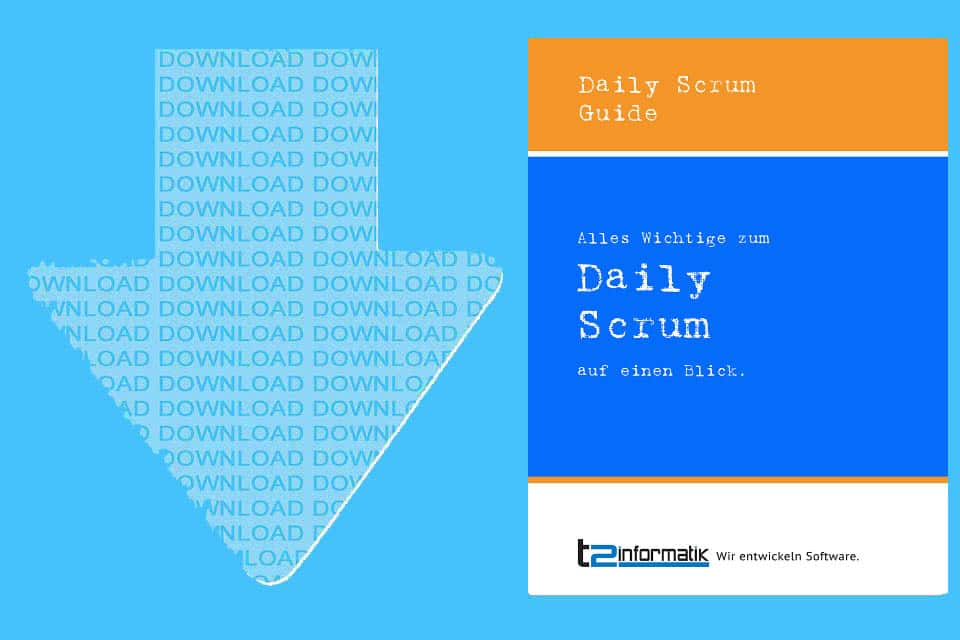 Daily Scrum Guide - Downloads - t2informatik