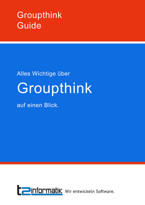 Groupthink Guide