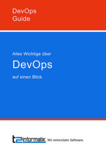 Was ist DevOps? - Wissen kompakt - t2informatik