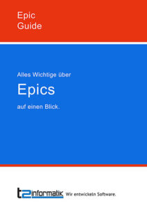 Was ist ein Epic? - Wissen kompakt - t2informatik